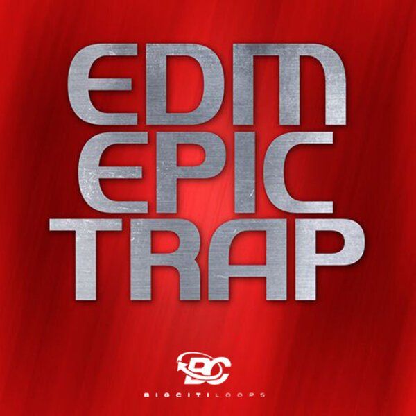 EDM Epic Trap - producerplanet.com