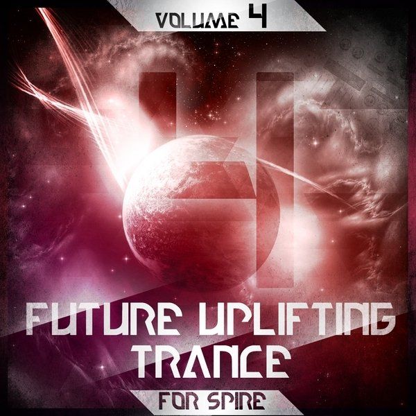 Future Uplifting Trance Vol 4 For Spire - producerplanet.com