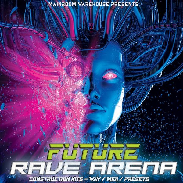 Future Rave Arena - producerplanet.com