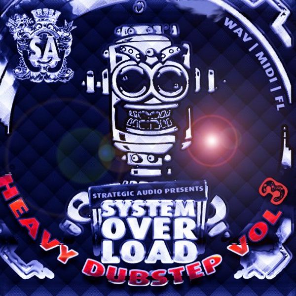 System Overload: Heavy Dubstep Vol 3 - producerplanet.com