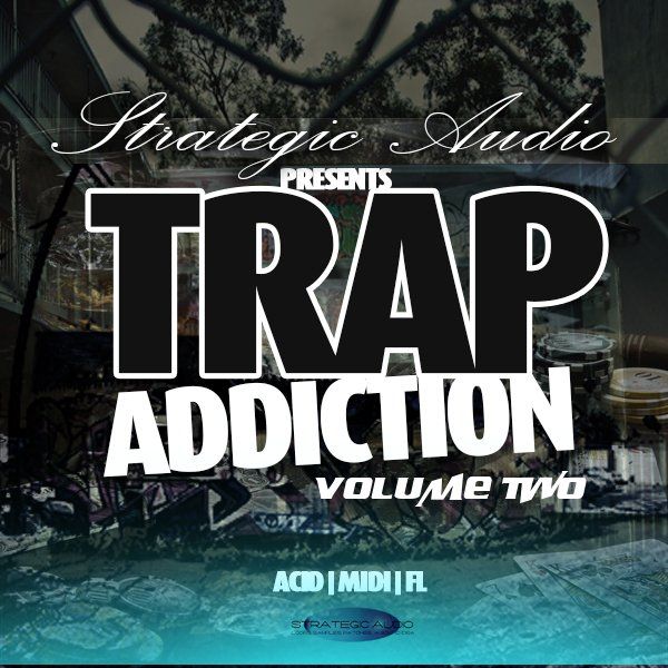 Trap Addiction Vol 2 - producerplanet.com